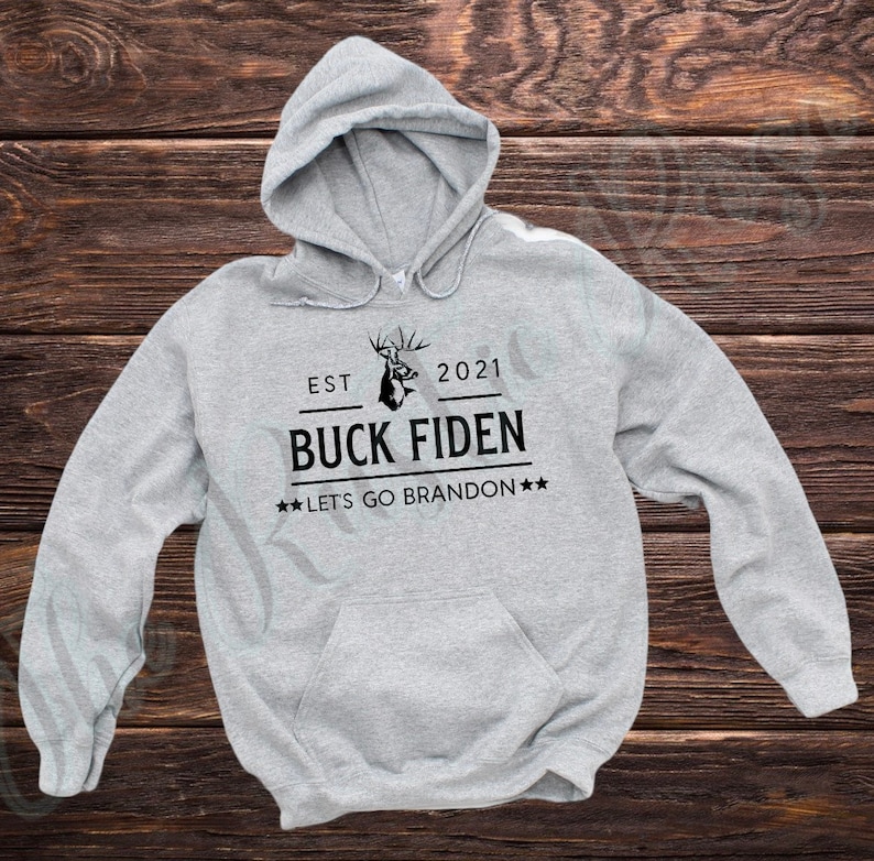 Let’s Go Brandon, Buck Fiden, FJB Gray Hoodie Pullover Sweatshirt - Etsy