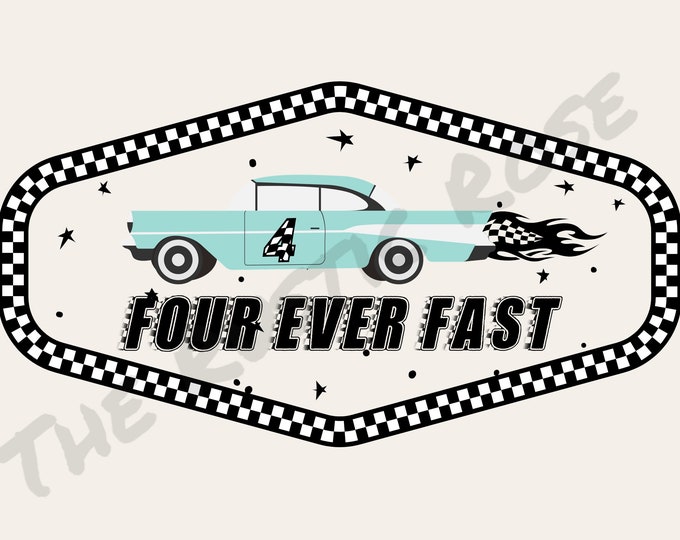 Four Ever Fast Racecar Theme Birthday PNG - Etsy