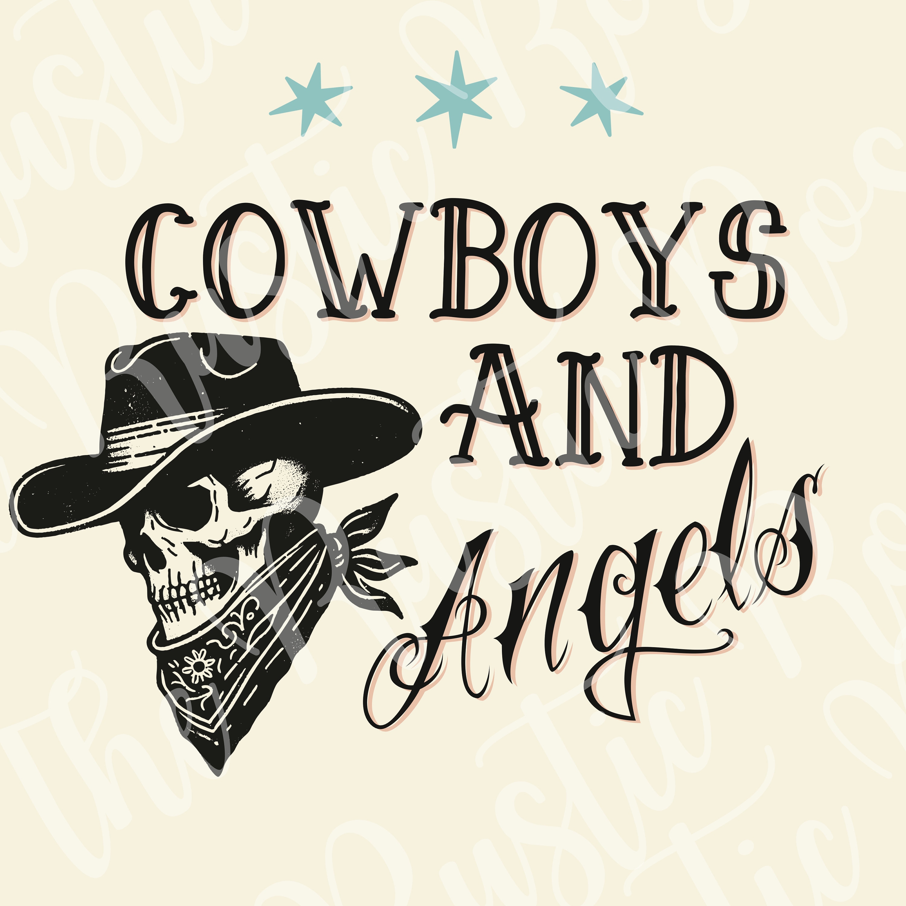 Cowboys and ANGELS Western PNG Digital Download, Cowboy Slogan for ...