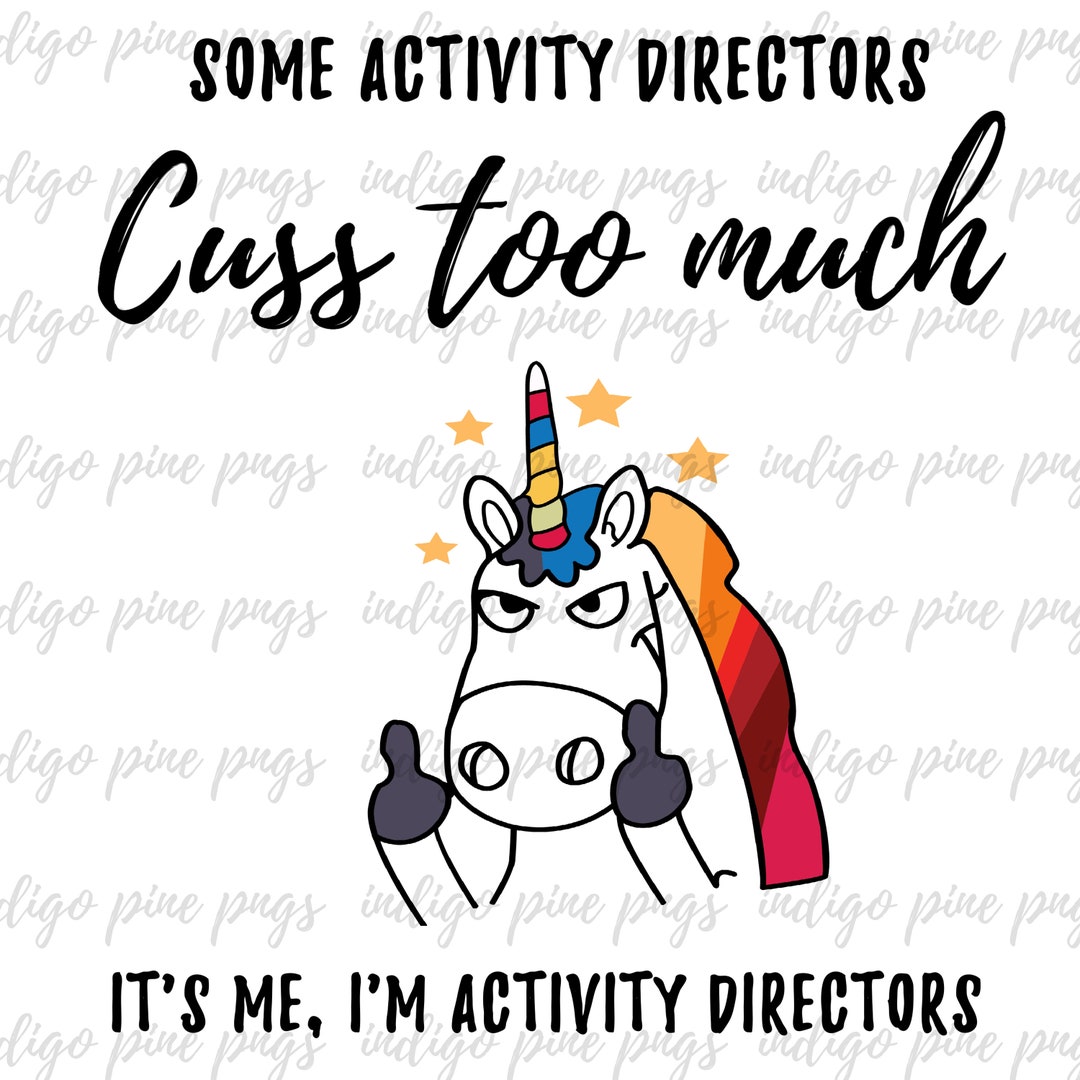 Activity Director Cuss Too Much, Activity Director PNG, Activity ...