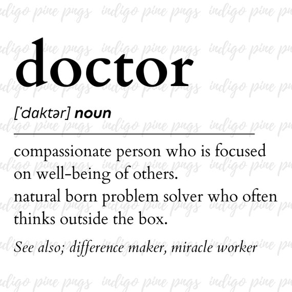 Doctor Definition Doctor PNG Doctor Sublimation Design | Etsy