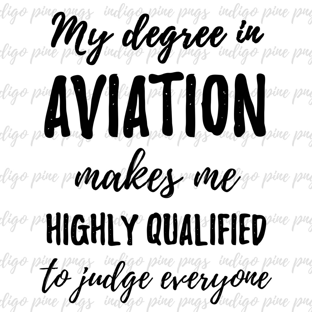 Aviation Degree Aviation PNG Aviation Sublimation Design - Etsy