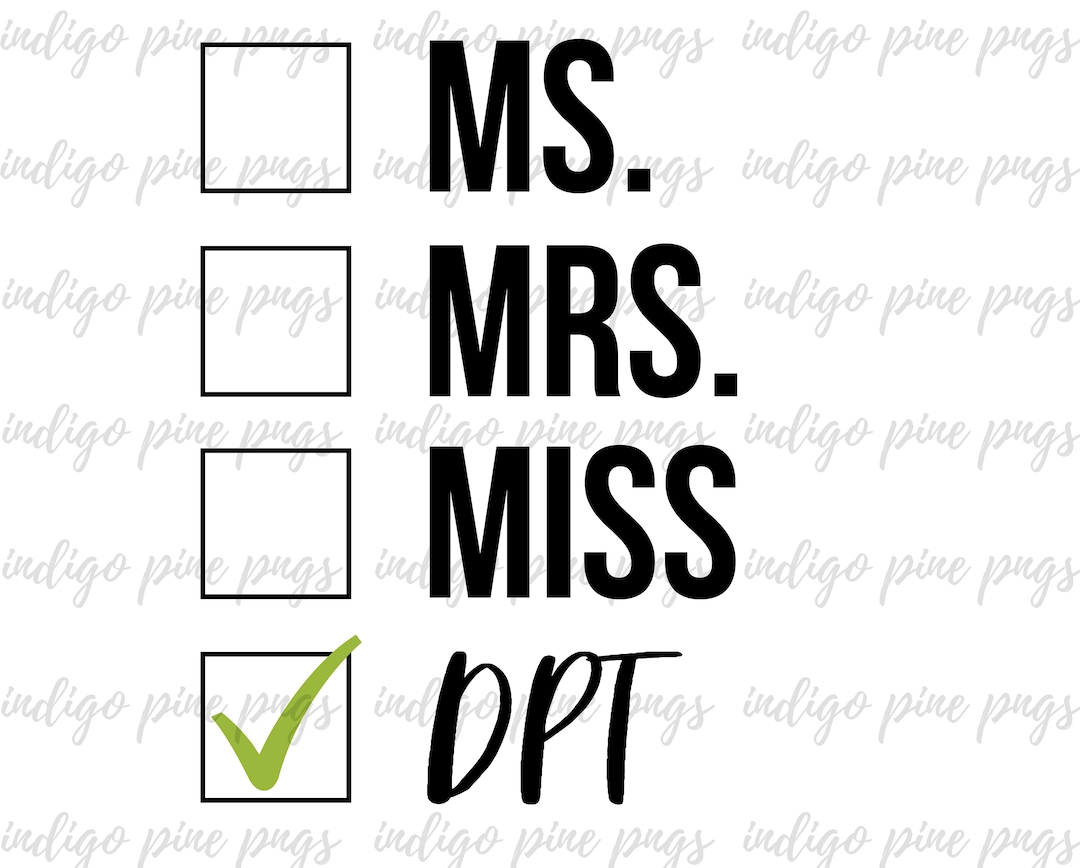 DPT SVG, Doctor of Physical Therapy PNG, Dpt Sublimation Design, Dpt ...