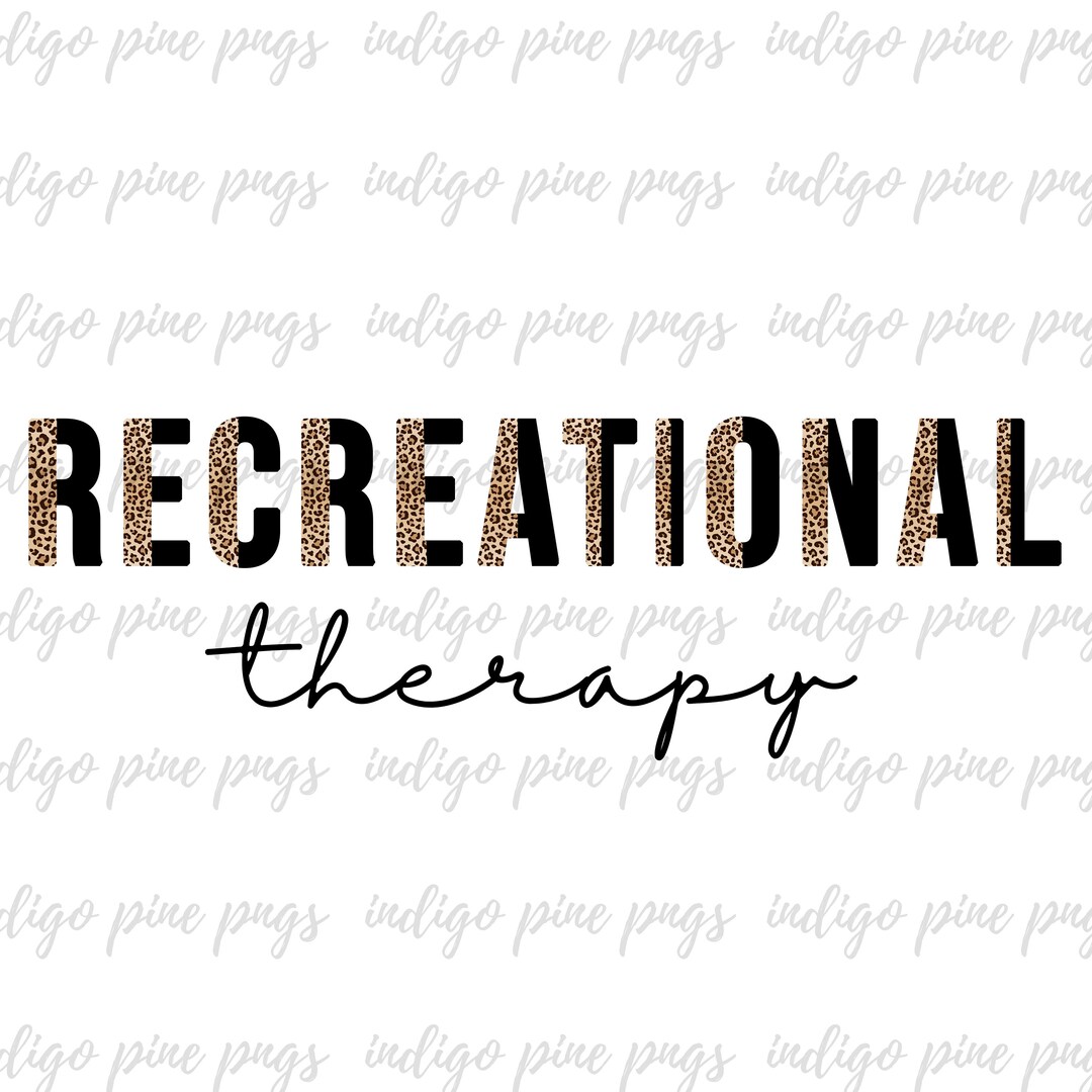 Recreational Therapy PNG, Recreational Therapist SVG, Recreational ...