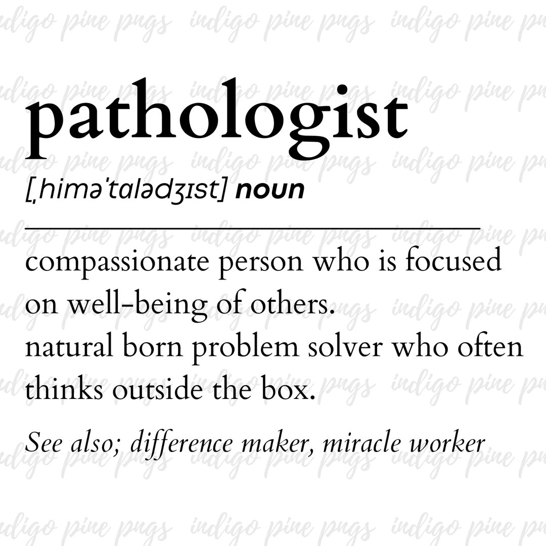 Pathologist Definition, Pathologist PNG, Pathology Sublimation Design ...