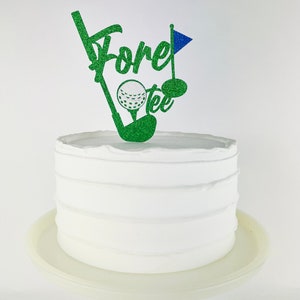 Golf Cake Topper 40th Birthday Party Decorations Fore Tee Birthday ...
