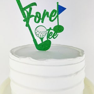 Golf Cake Topper 40th Birthday Party Decorations Fore Tee Birthday ...