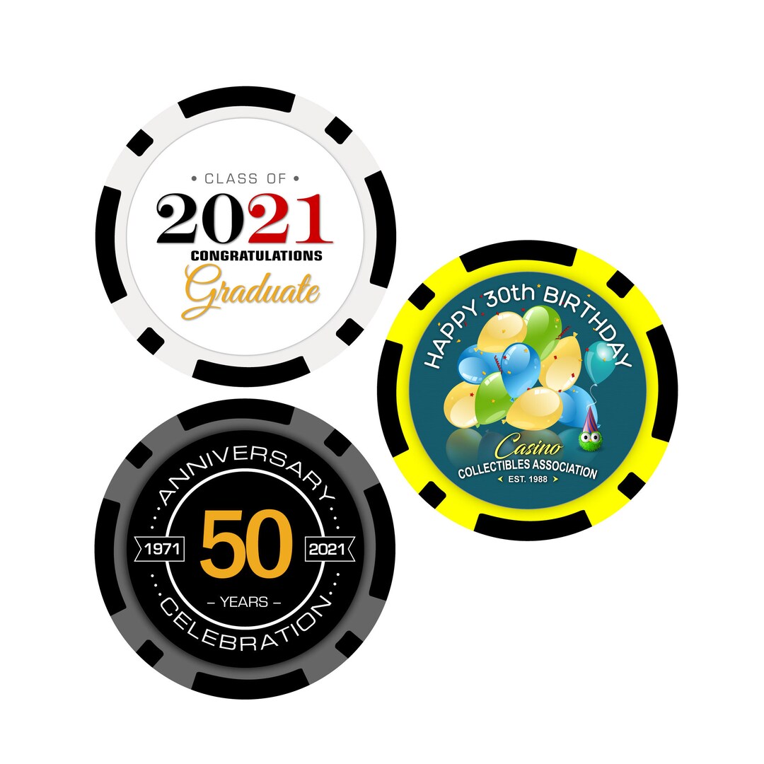 Personalized Graduation / Birthday / Anniversary Casino Poker Chips ...