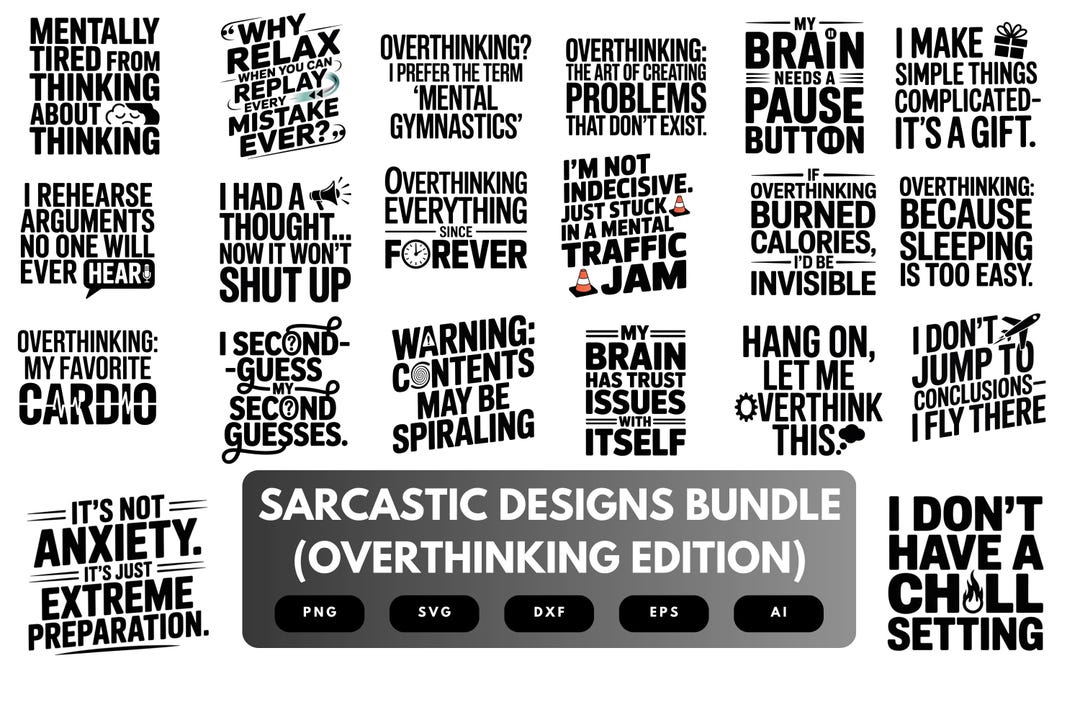 Sarcastic Overthinking SVG Bundle | Funny Mental Health Quotes and ...