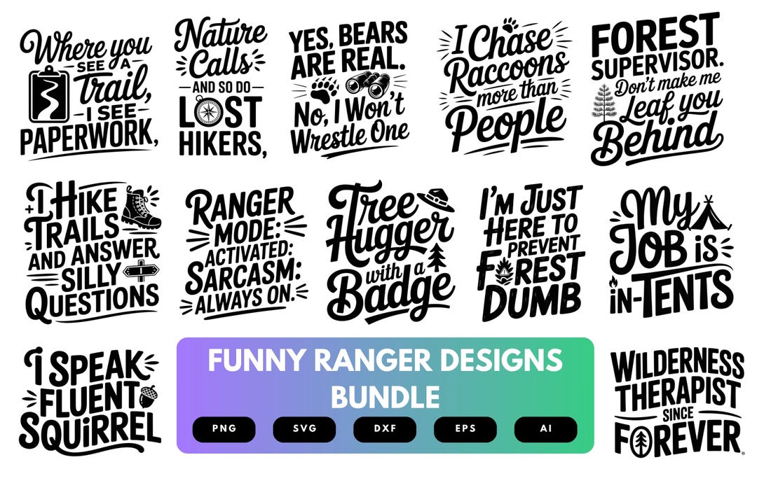 Ranger SVG Bundle | Funny Park Ranger Quotes , Outdoor Clipart for ...