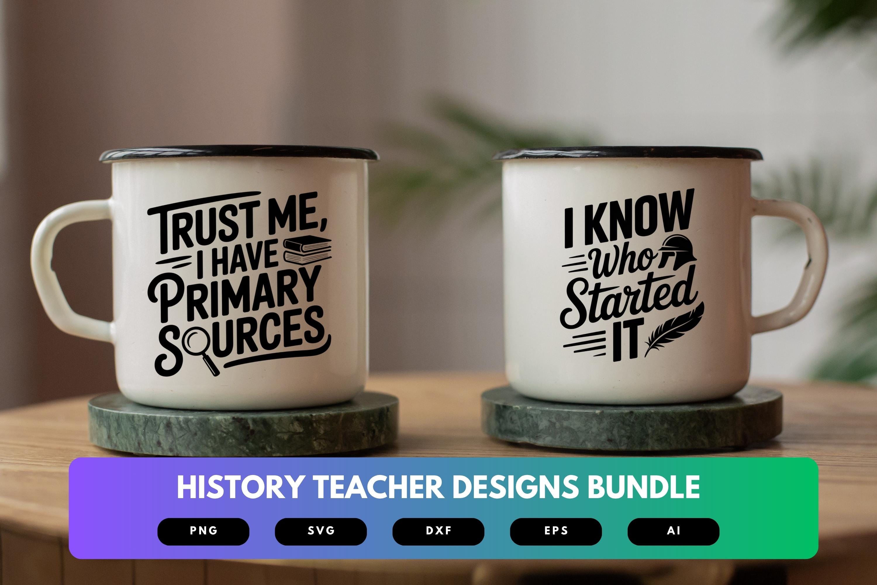 History Teacher SVG Bundle | Funny History Quotes, School Cut Files for ...