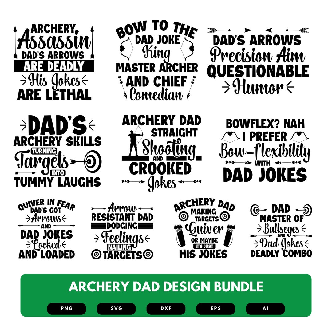 Archery Dad SVG | Cricut Archery Designs | Archery Dad Files | Archery ...