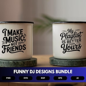 Funny DJ SVG Bundle | Hilarious Music and Party Quote Designs, DJ ...