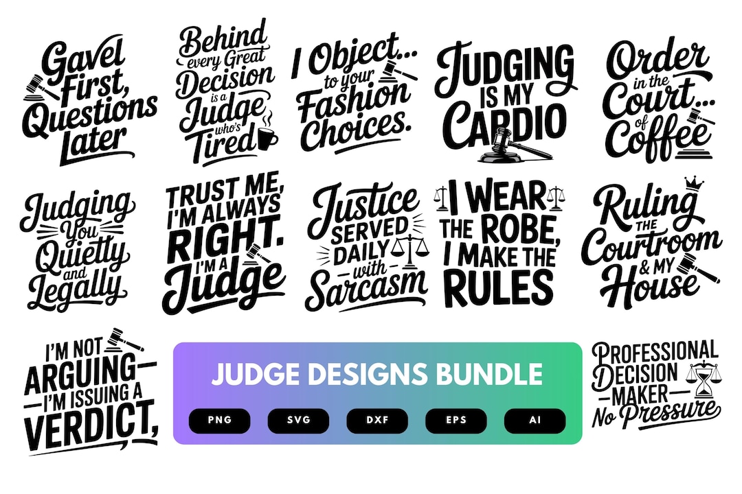 Judge SVG Bundle | Courtroom Clipart, Law , Justice Quotes Cut Files ...