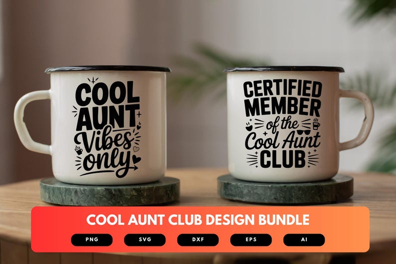 Cool Aunt Club SVG Bundle | Funny Aunt Quotes Clipart, Family Humor Cut ...