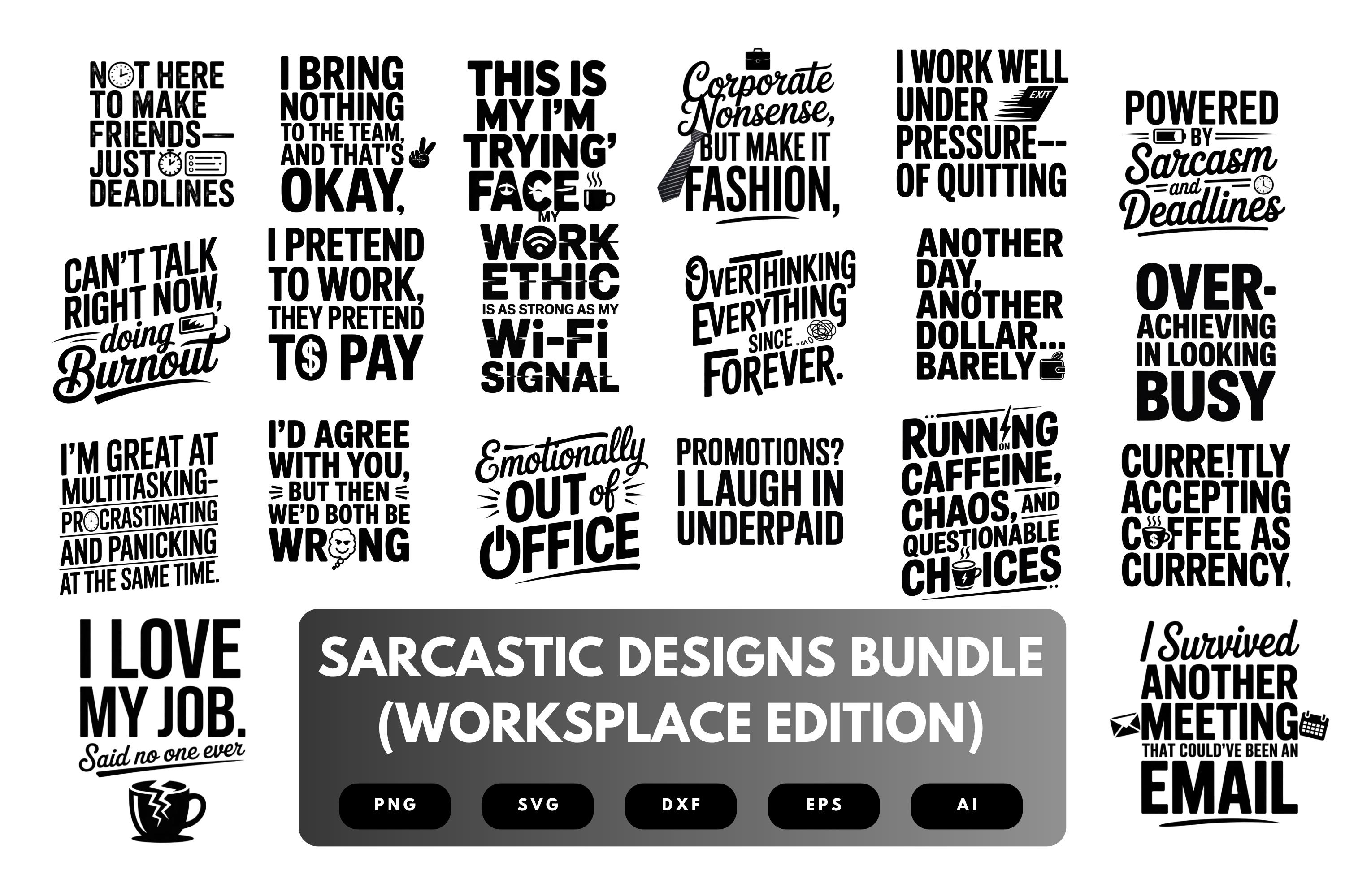 Sarcastic Workplace SVG Bundle | Funny Office Quotes and Designs ...