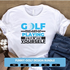 Funny Golf SVG | Golf Shirt Designs | Golf Humor SVG | Cricut Golf ...