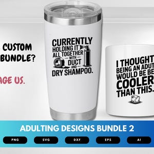 Adulting SVG Bundle | Funny Quotes, Relatable Cut Files for Cricut ...
