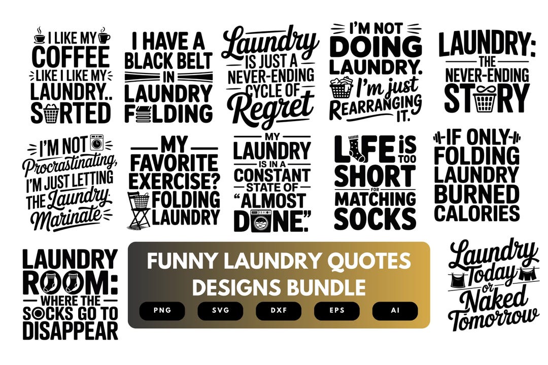 Funny Laundry Quotes SVG Bundle | Humorous Laundry Clipart, Laundry Day ...