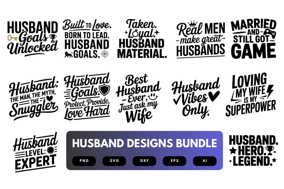Husband SVG Bundle | Funny and Loving Husband Quotes, Couple Clipart ...
