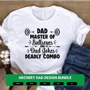Archery Dad SVG | Cricut Archery Designs | Archery Dad Files | Archery ...