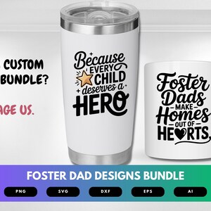 Foster Dad SVG Bundle | Father’s Day Clipart, Foster Parent Quotes ...