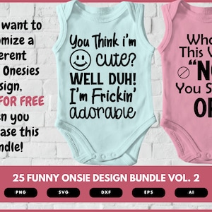 Funny Onesie Design Bundle Vol. 2 | Onesie | Onesie SVG | Baby Dress ...