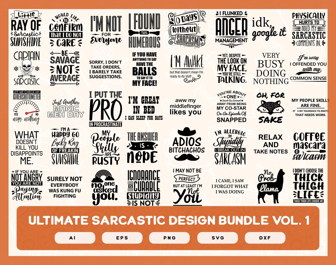 Sarcastic Designs Mega Bundle Volume 1 for Shirts Mugs Vinyl Printing ...