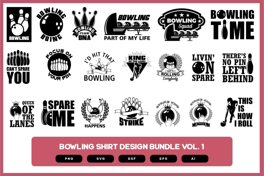 Bowling Design Bundle Vol. 1 | Bowling Shirt Design | Bowling Sayings ...