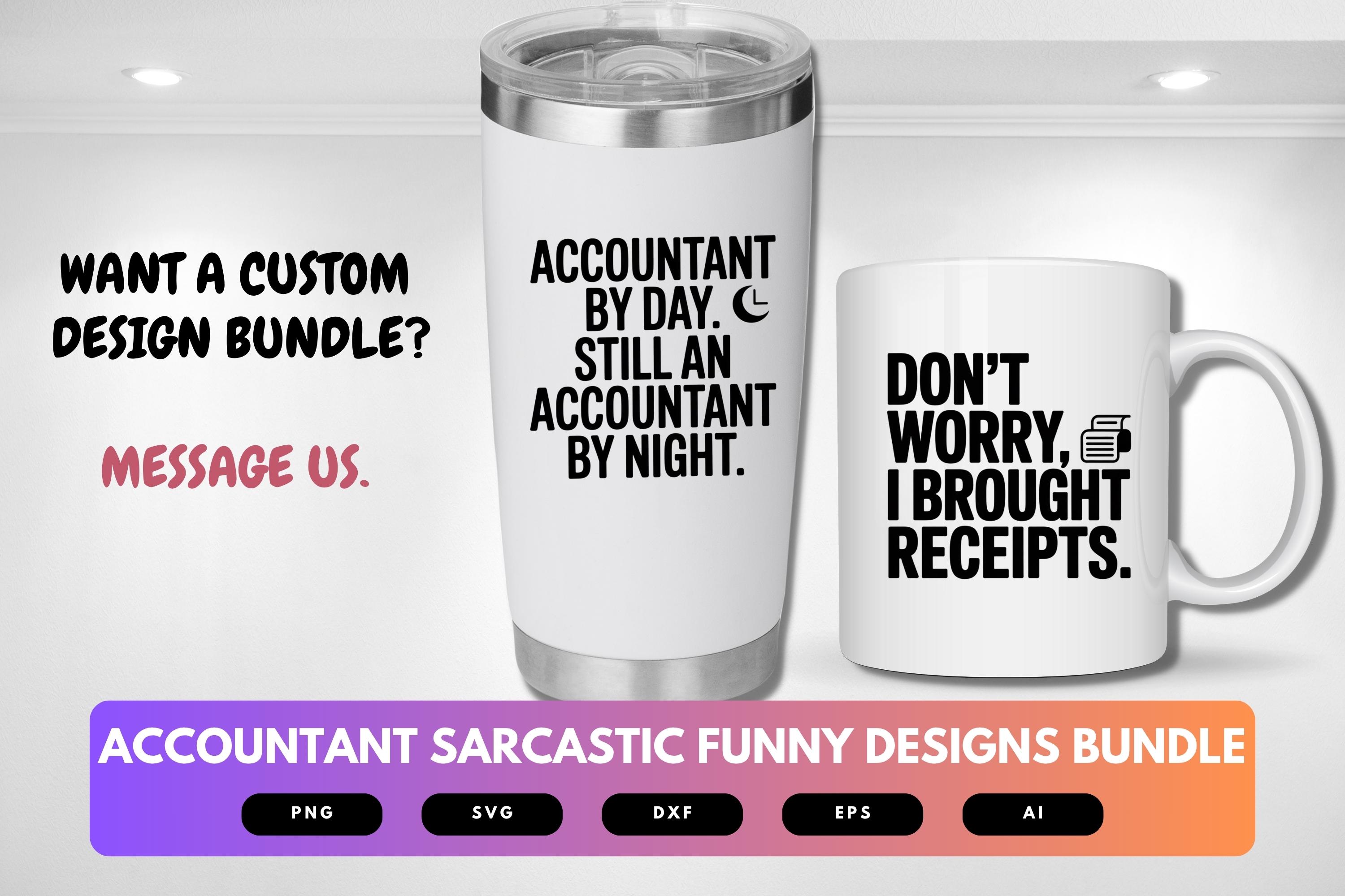 Accountant SVG Bundle | Funny Accounting Quotes, Sarcastic Tax Preparer ...