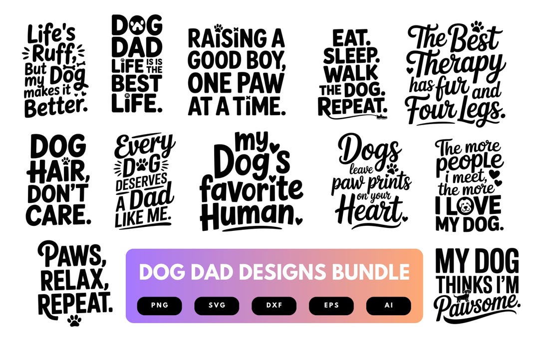 Dog Dad SVG Bundle | Pet Lover Clipart, Funny Dog Owner Cut Files for ...