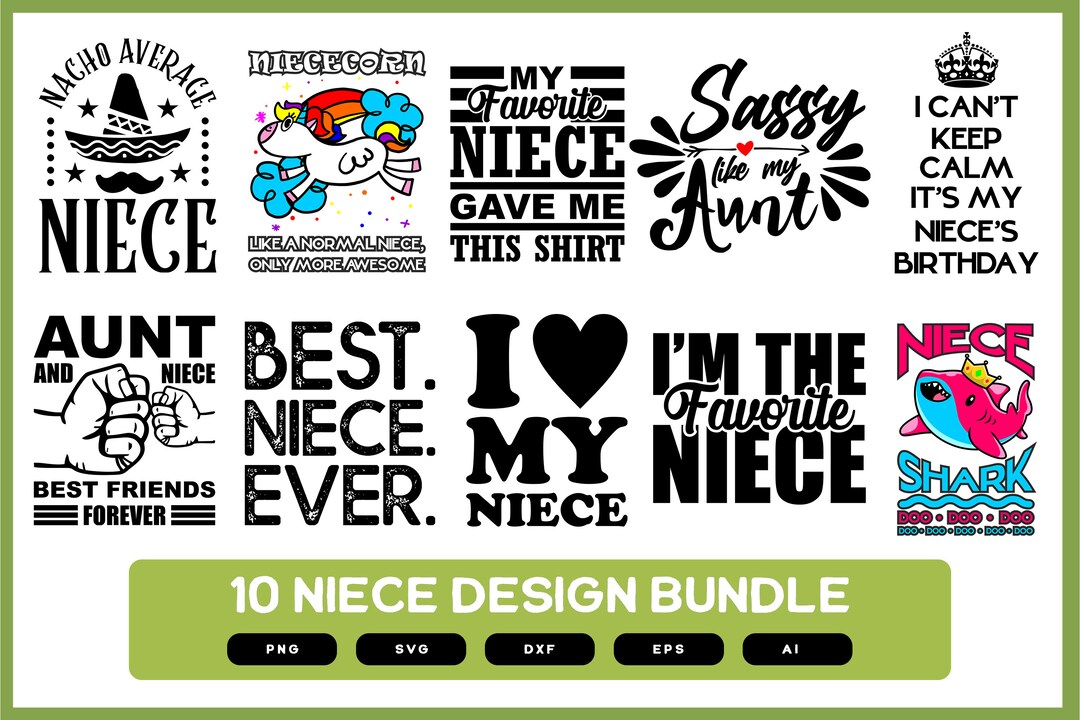 Niece Design Bundle | I Love My Niece | Niece SVG | Niece PNG | I Am ...