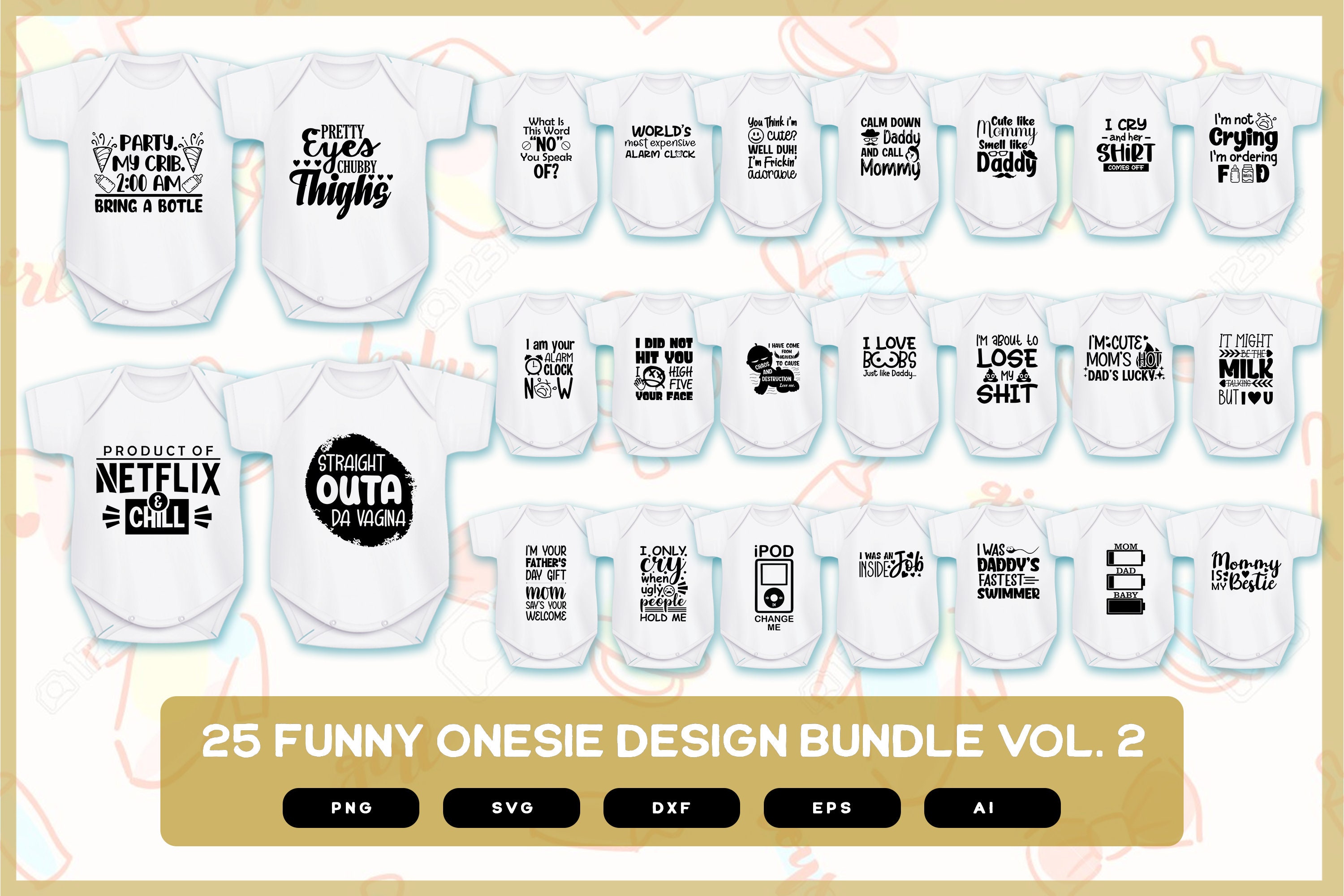 Funny Onesie Design Bundle Vol. 2 | Onesie | Onesie SVG | Baby Dress ...