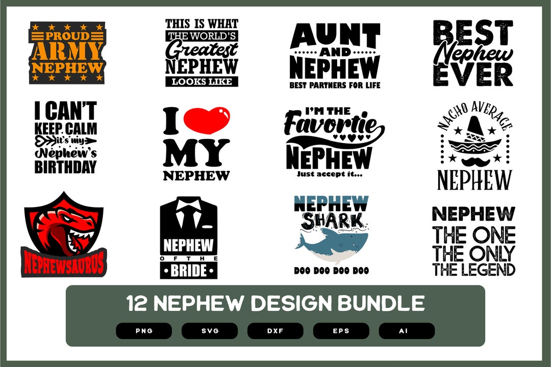 Nephew Design Bundle | Nephew Shirt Design | Nephew Design Mug | Nephew ...