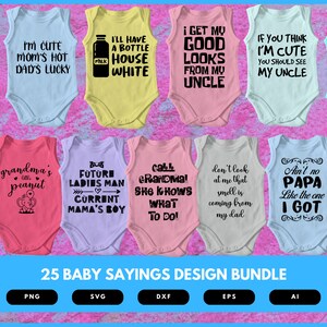 25 Baby Sayings Design Bundle Baby Sayings Shirt Baby Sayings Design ...
