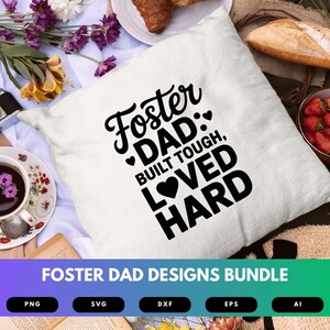 Foster Dad SVG Bundle | Father’s Day Clipart, Foster Parent Quotes ...