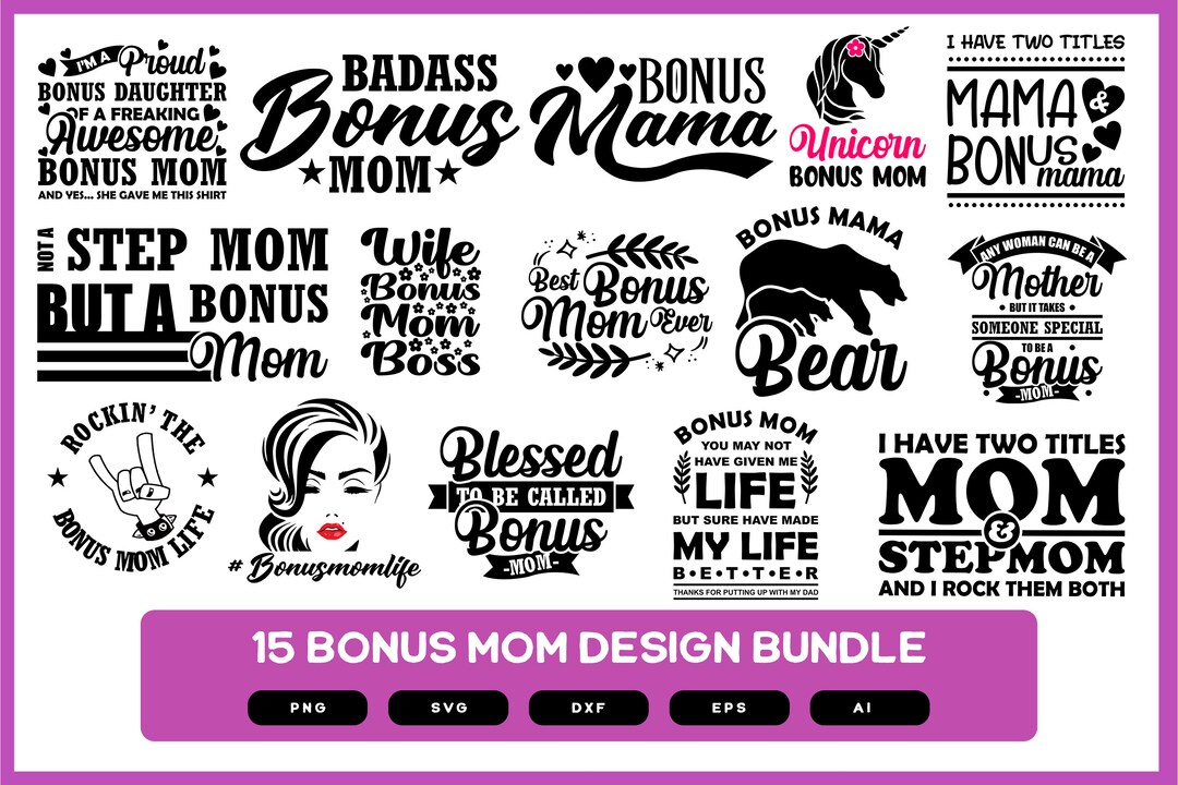 Bonus Mom Design Bundle | Bonus Mom Design SVG | Bonus Mama | Bonus Mom ...