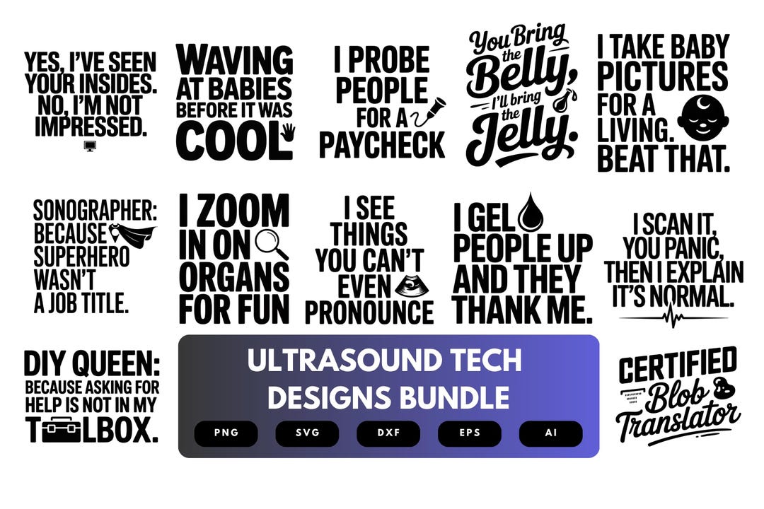 Ultrasound Tech SVG Bundle | Sonographer Clipart, Medical Quote Cut ...