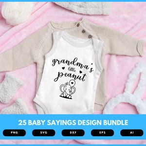 25 Baby Sayings Design Bundle Baby Sayings Shirt Baby Sayings Design ...