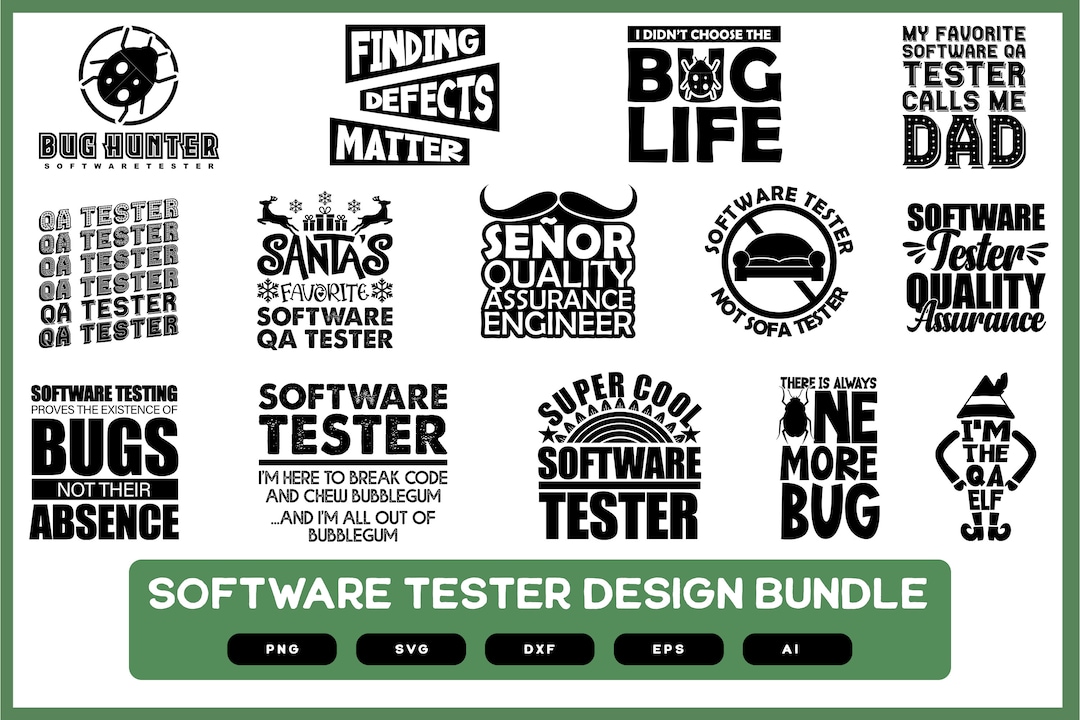 Software Tester Design Bundle | Software Testersaying | Funny Software ...