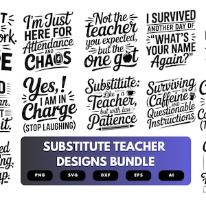Substitute Teacher SVG Bundle | Fun , Inspirational Quotes for ...