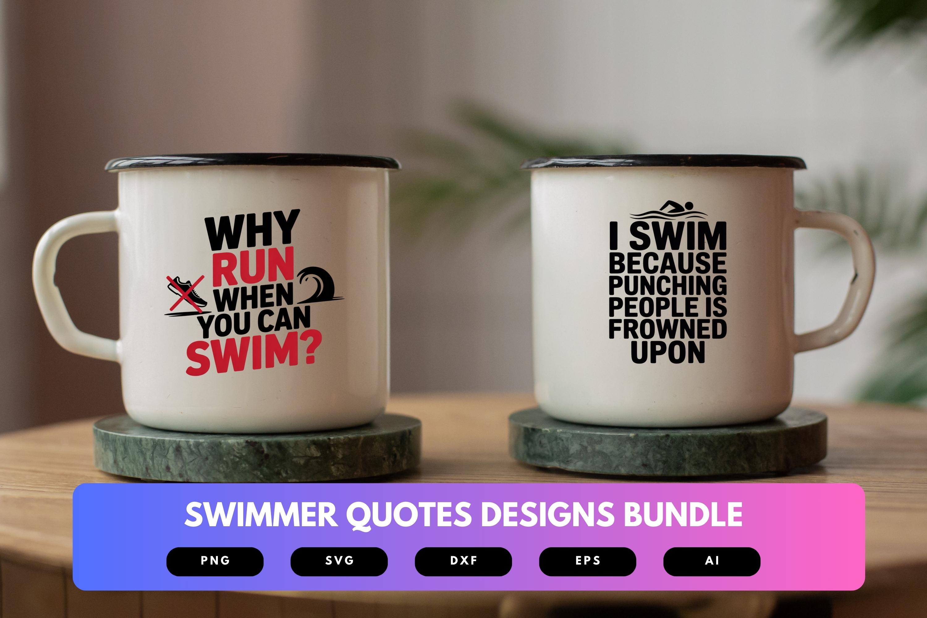 Swimmer Quotes SVG Bundle | Motivational Swim Sayings, Pool Life ...