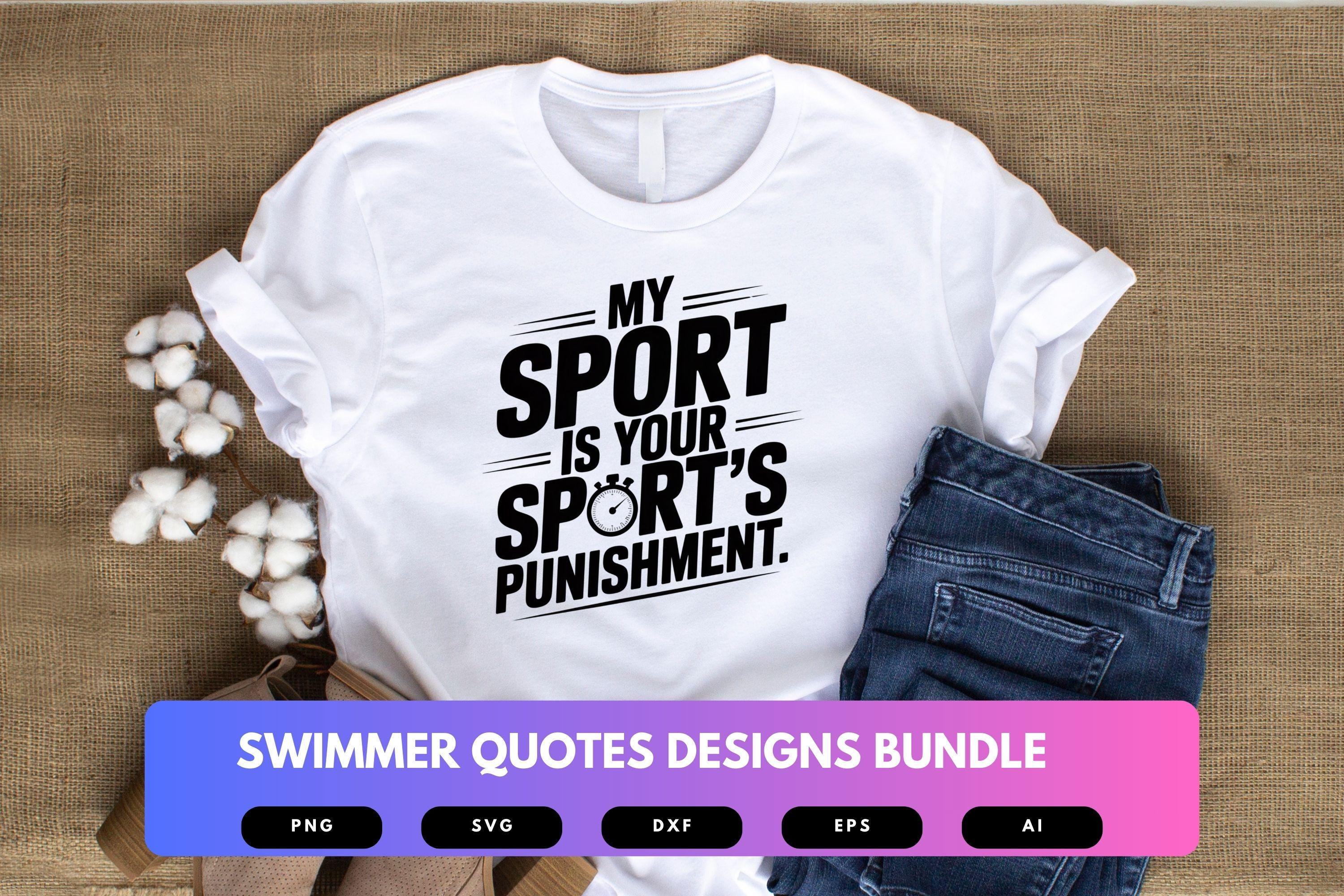 Swimmer Quotes SVG Bundle | Motivational Swim Sayings, Pool Life ...