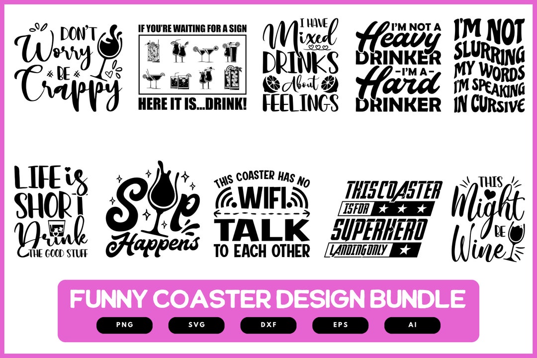 Funny Coaster Sayings Design Bundle | Funny Coaster Design | Funny ...