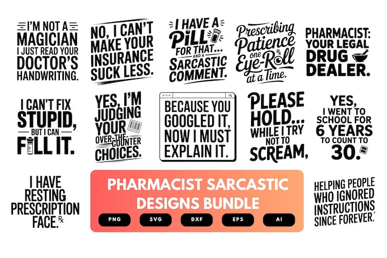 Pharmacist SVG Bundle | Sarcastic Pharmacy Quotes, Funny Pharmacist Cut ...