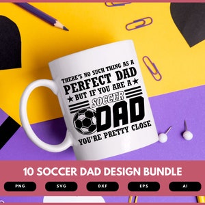 Soccer Dad Design Bundle | Soccer Dad | Soccer Dad SVG | Soccer Dad PNG ...
