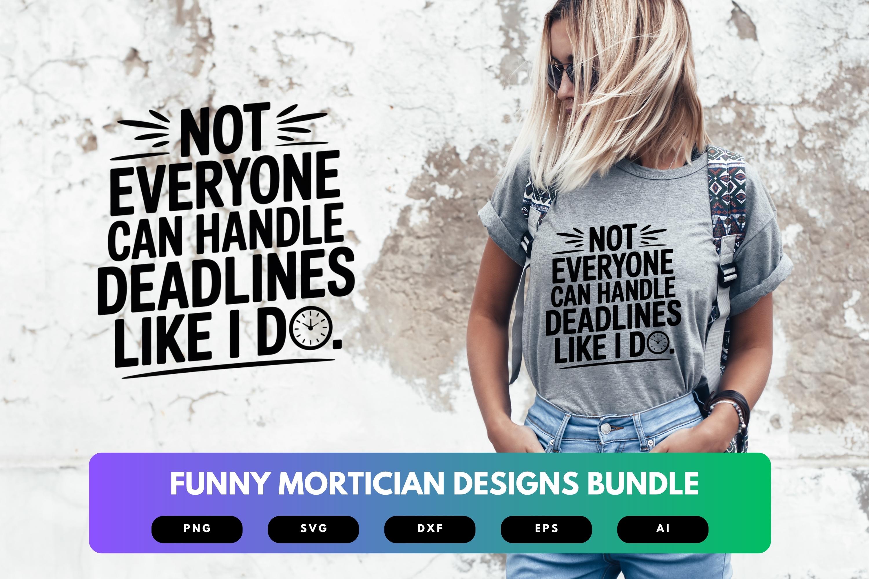 Funny Mortician SVG Bundle | Dark Humor Funeral Director Quotes ...