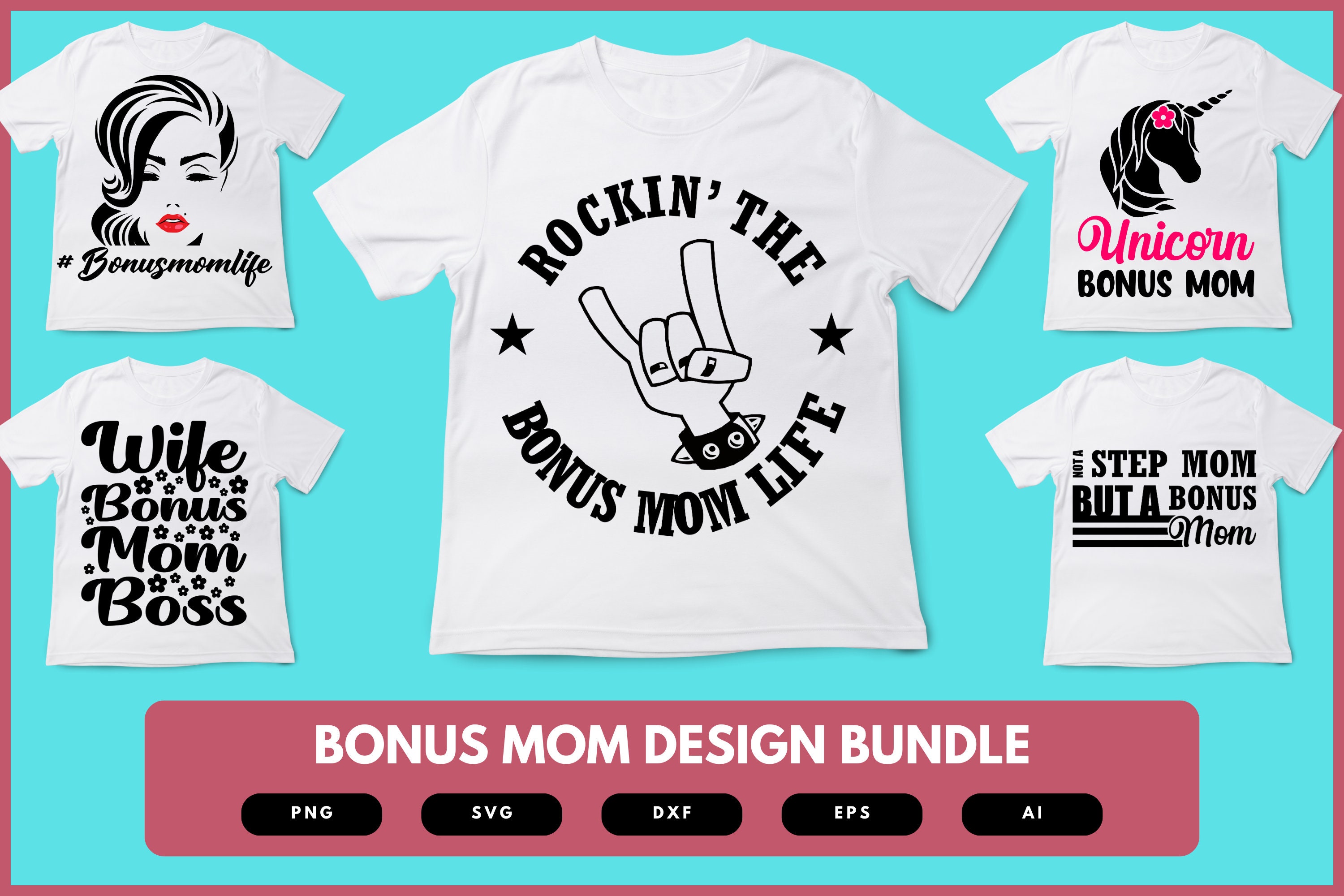 Bonus Mom Design Bundle | Bonus Mom Design SVG | Bonus Mama | Bonus Mom ...
