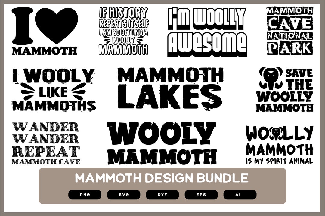 Mammoth Design Bundle | Mammoth Design Shirt POD | Mammoth Saying ...