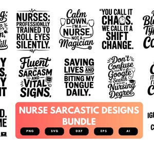 Nurse SVG Bundle | Sarcastic Nursing Quotes, Funny Nurse Cut Files for ...